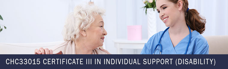 CHC33015 Certificate III in Individual Support (Disability) | Outreach ...